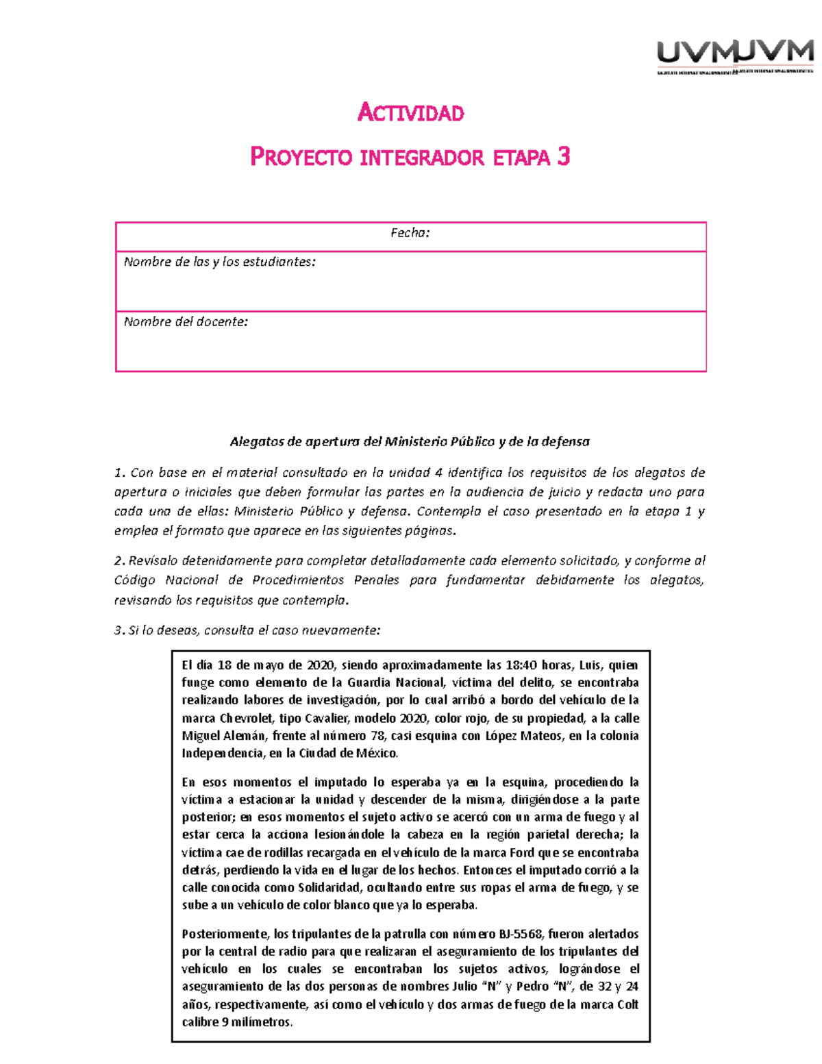 Actividad 5: Alegatos de Apertura - Proyecto Integrador Etapa 3 - Studocu