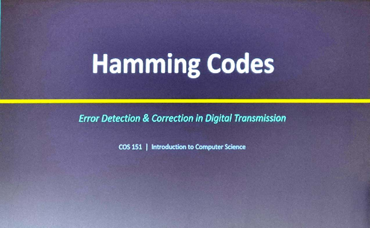 Hamming Codes Error Detection & Correction Tutorial COS 151 I - Studocu