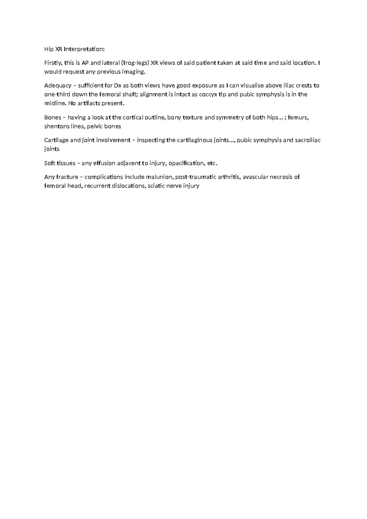 Hip XR Interpretation - Hip XR Interpretation: Firstly, this is AP and ...