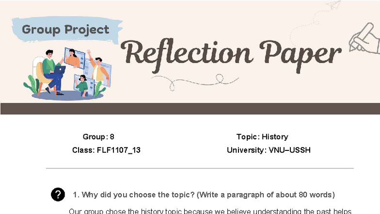 FLF1107_13 Group Project: Reflection on History Field Trip - Studocu