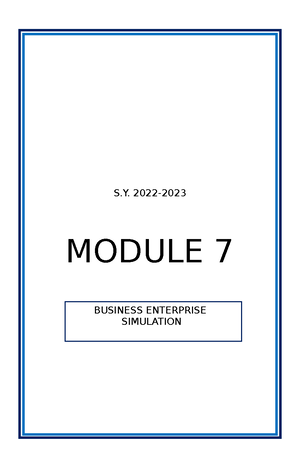 Business Enterprise Simulation 1 - S. 2022- MODULE 1 BUSINESS ...