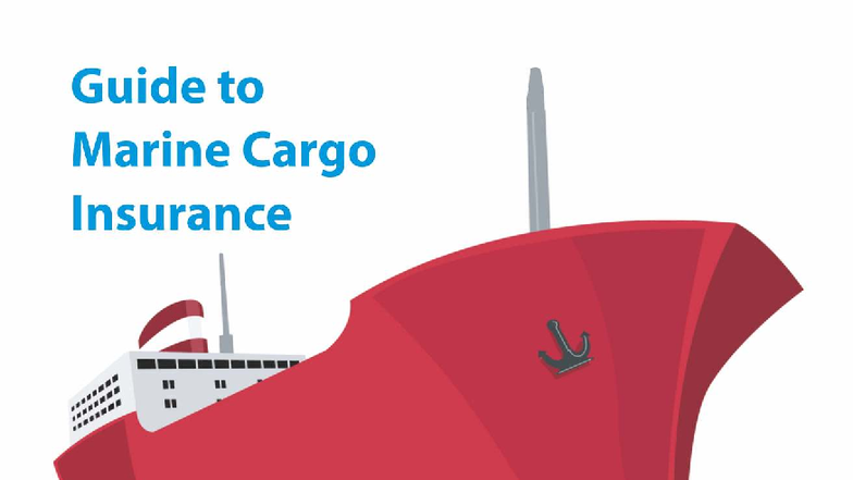 Guide to Marine Cargo Insurance: Key Concepts and Clauses - Studocu