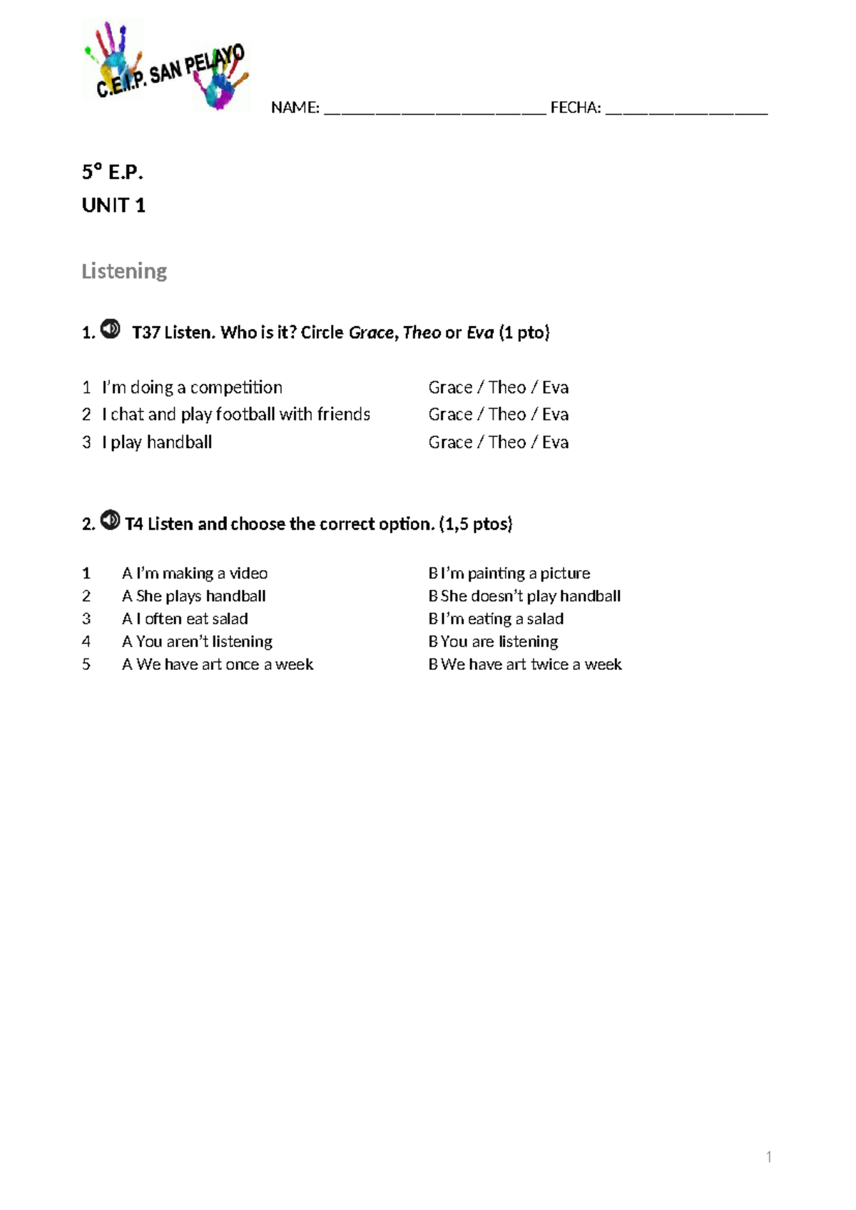 EXAM 5º E.P. UNIT 1 Listening & Reading Activities - Studocu