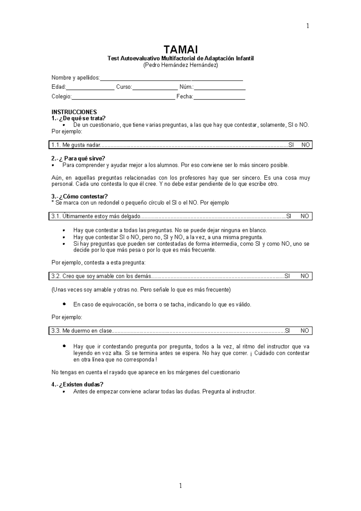 Prueba Psicológica TAMAI: Cuestionario de Adaptación Infantil - Studocu