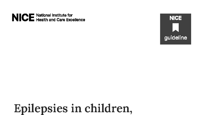 Epilepsies in Children, Young People, and Adults: NICE Guideline (NG217 ...