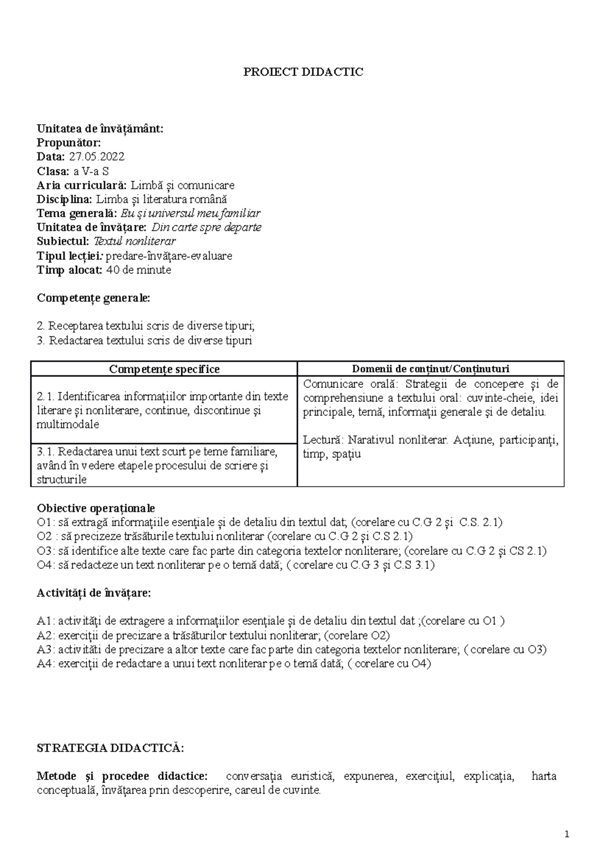 Proiect didactic textul nonliterar - PROIECT DIDACTIC Unitatea de învăţământ: Propunător: Data ...
