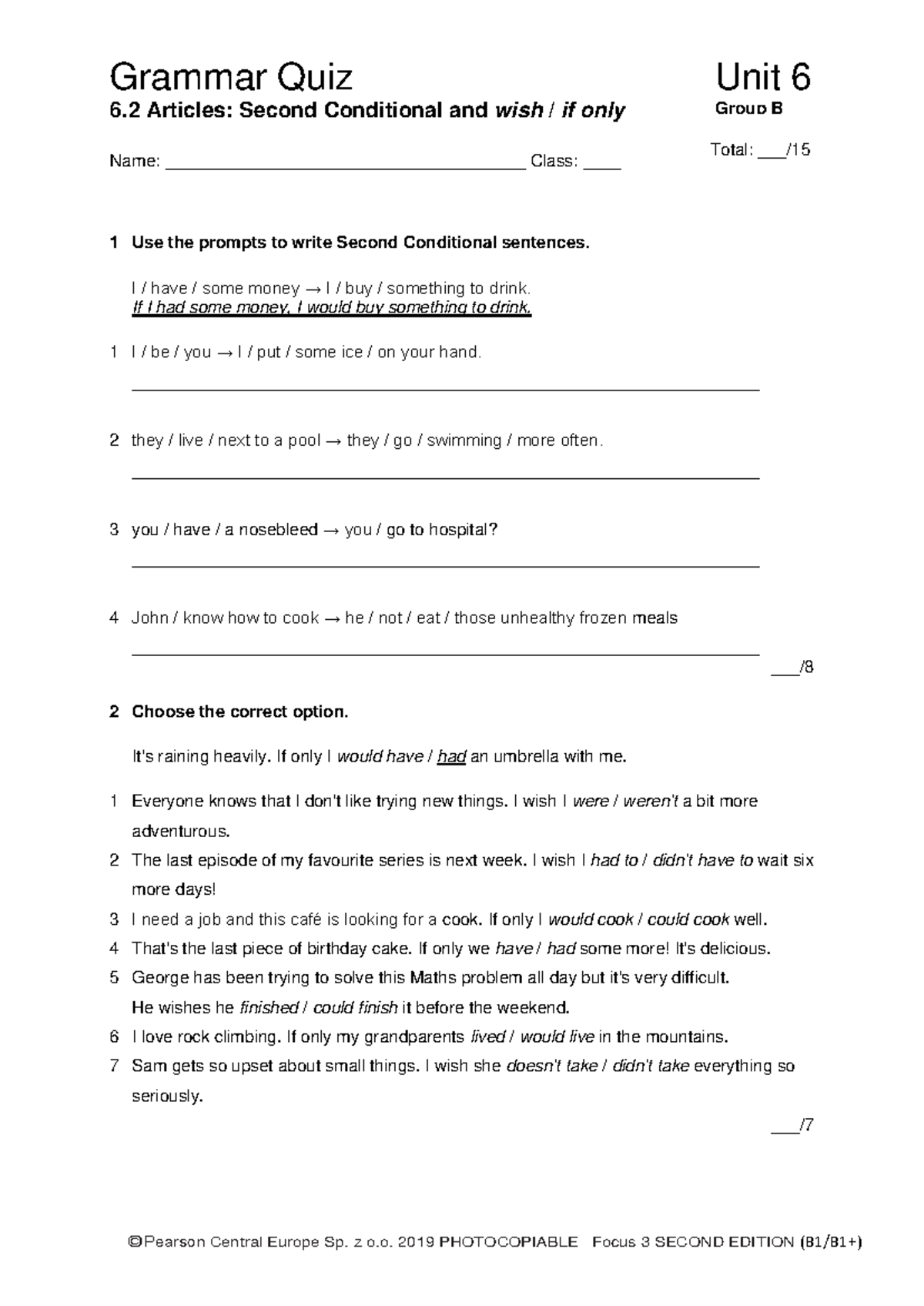Focus 3 2E Grammar Quiz: Unit 6.2 Articles & Second Conditional - Studocu