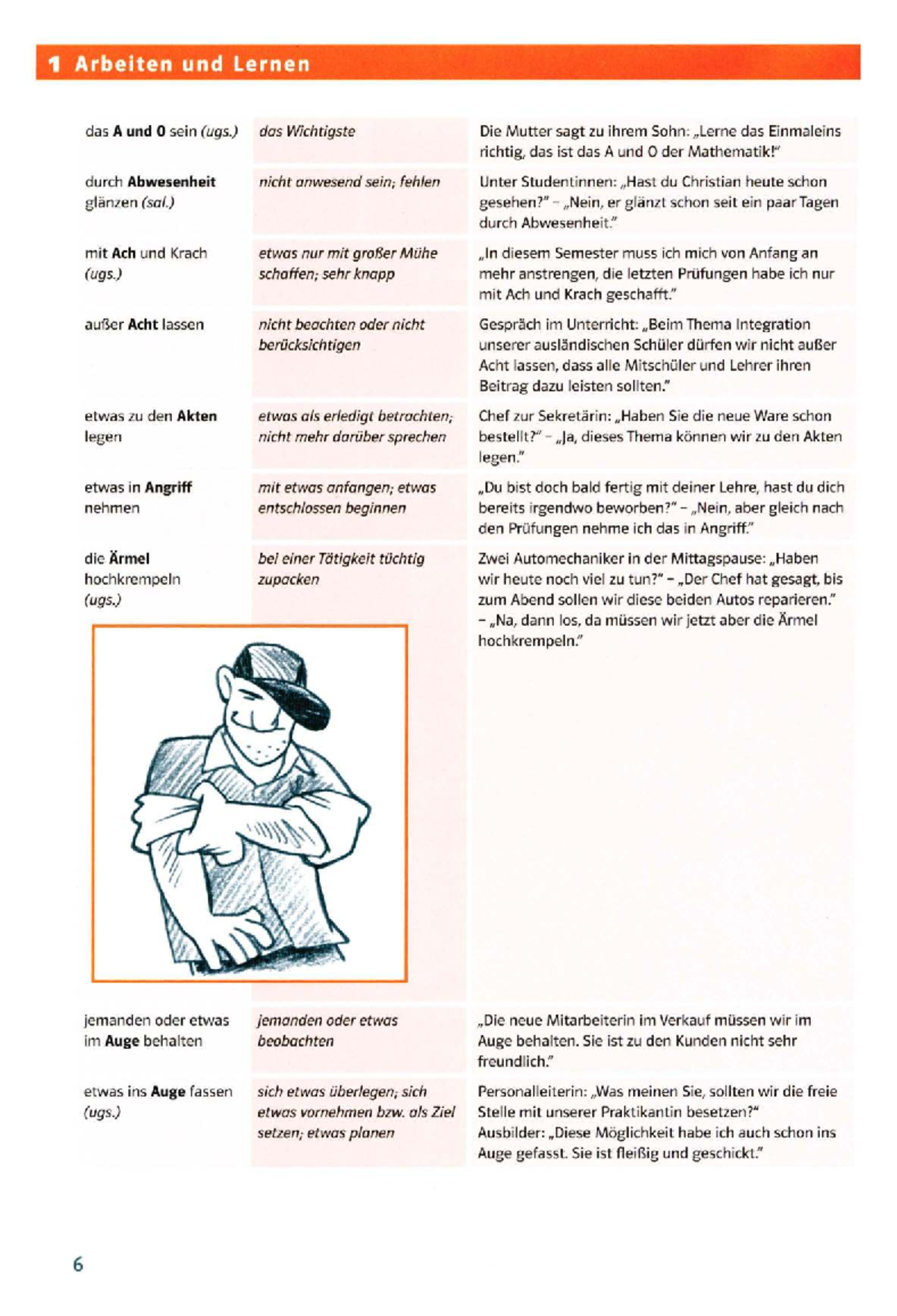 Arbeiten und Lernen 1: Wichtige Redewendungen und Idiome - Studocu