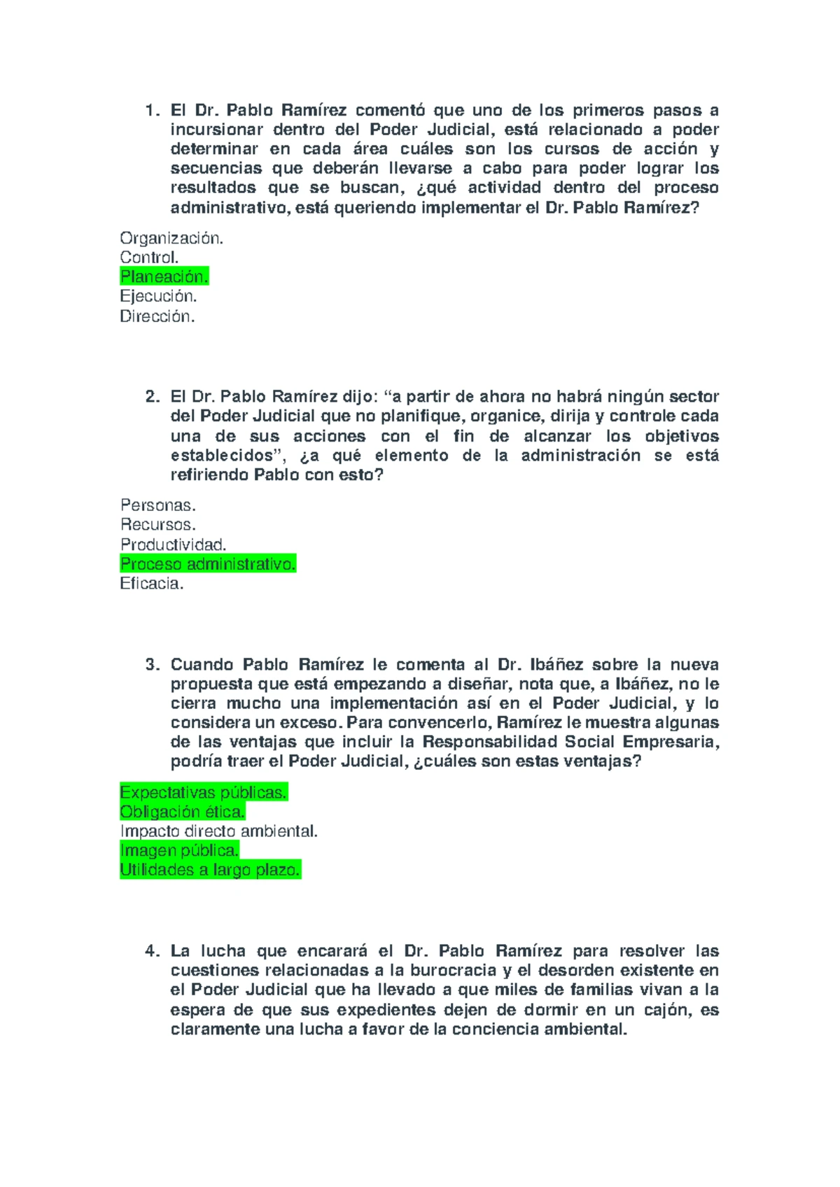 TP1 Administración - Resuelto 100% - El Dr. Pablo Ramírez comentó que ...