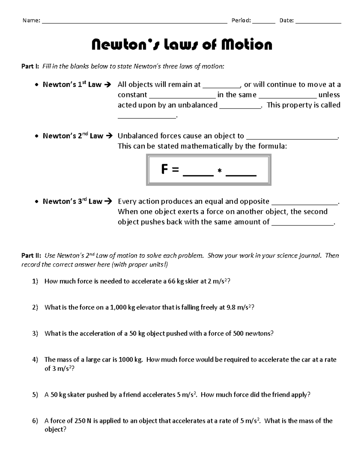 08 - Newtons Laws practice worksheet - Name: - Studocu