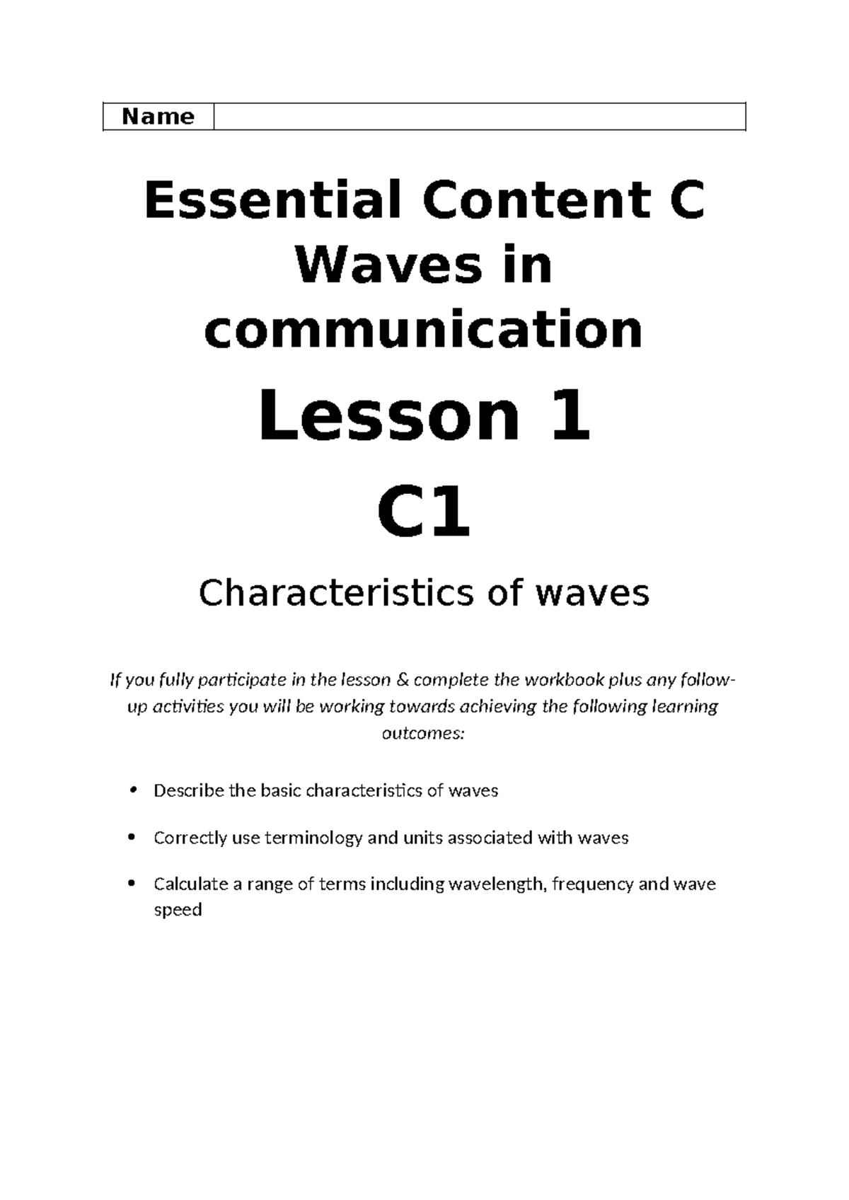 Lesson 1 Updated 2024 1 - Waves - Name Essential Content C Waves in ...