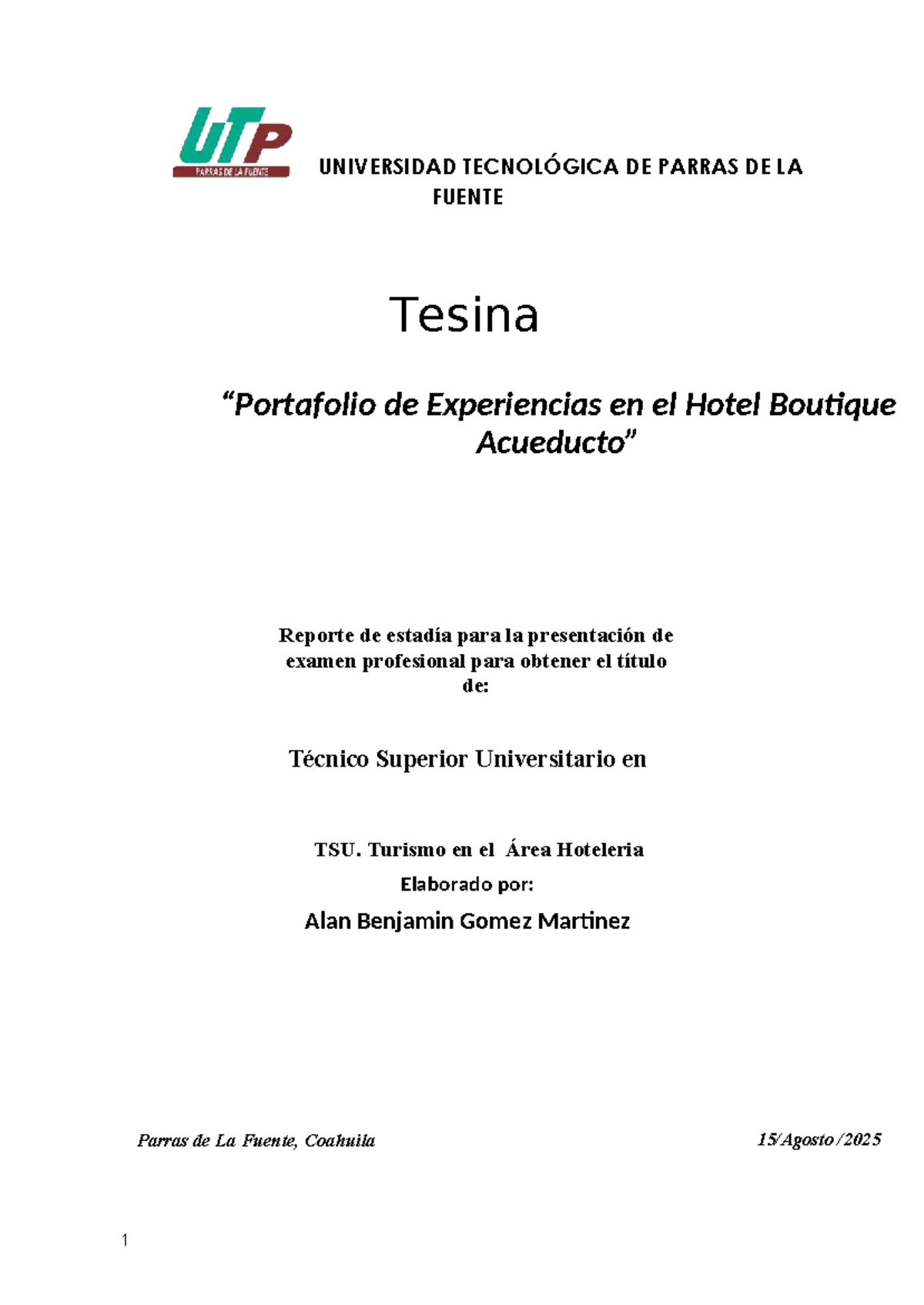 Tesina de Experiencias en el Hotel Boutique - TSU Turismo - Studocu