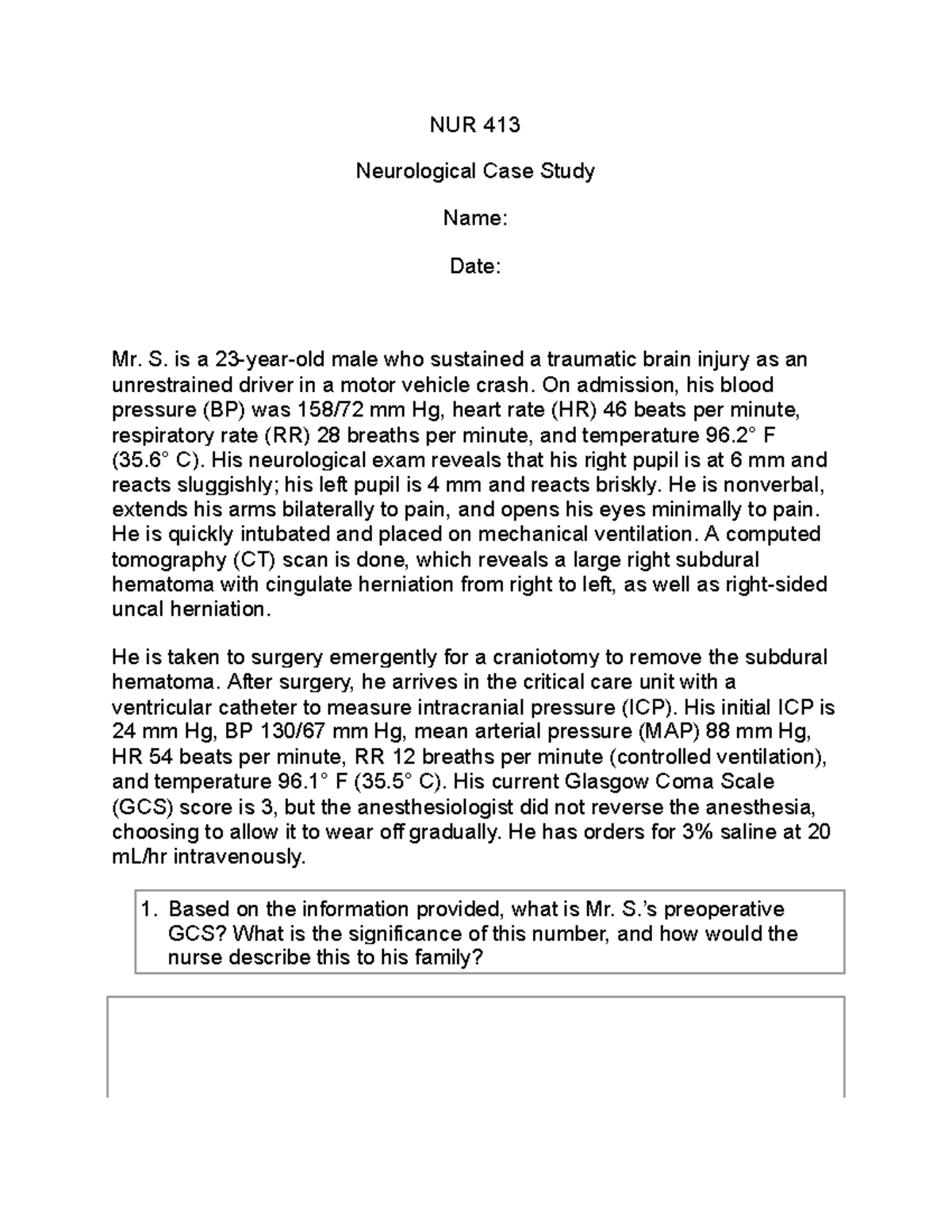 NUR 413 Neurological Case Study: Analysis of Traumatic Brain Injury ...