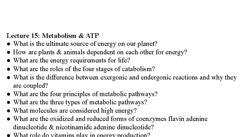 Lecture 15: ATP Metabolism & Energy Pathways Insights - Studocu