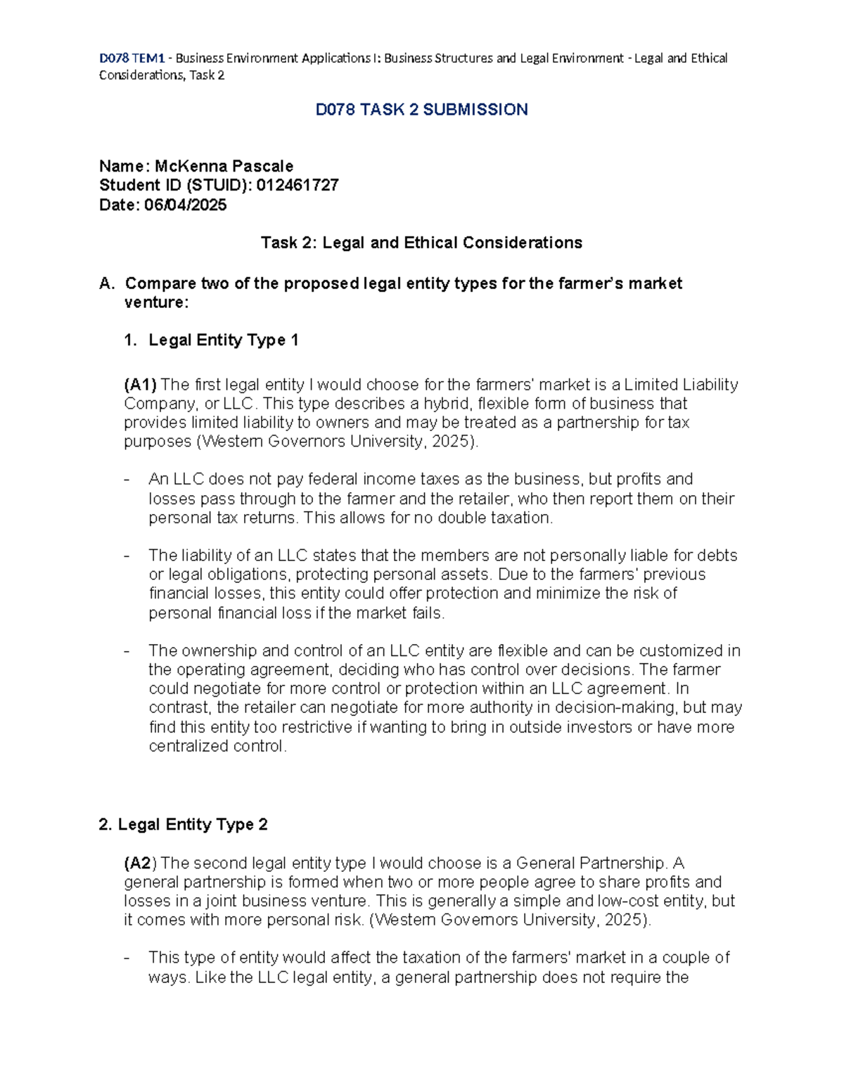 D078 TEM1 Task 2: Legal & Ethical Considerations in Business Structures ...