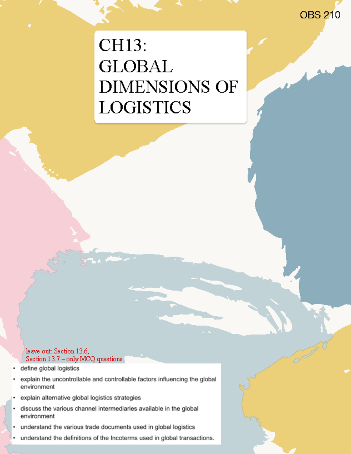 Global Logistics Strategies: Insights for OBS 210 Chapter 13 Notes ...