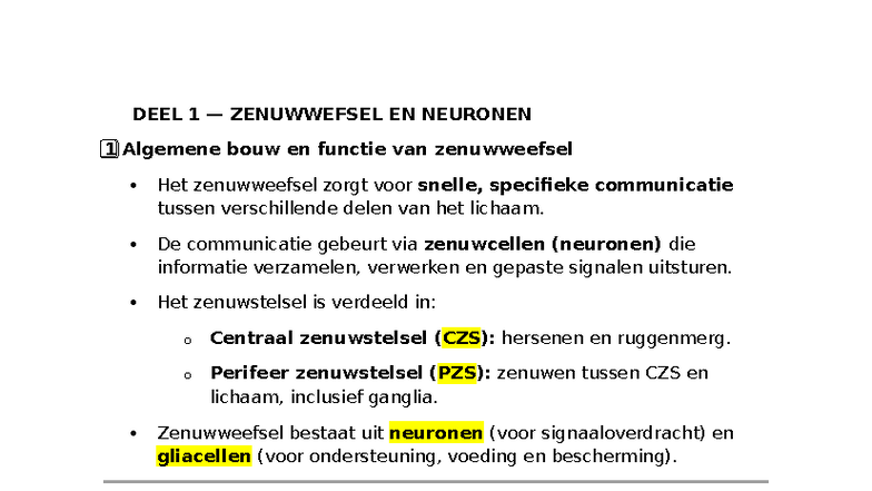 DEEL 1 EN 2: Zenuwweefsel en Gliacellen - Samenvatting Histologie - Studocu