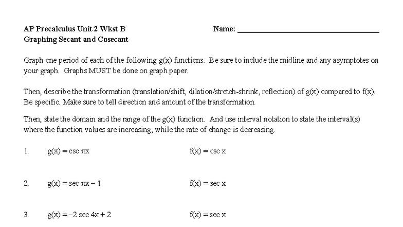 AP Precalculus Unit 2 Wkst B: Graphing Secant & Cosecant Functions ...