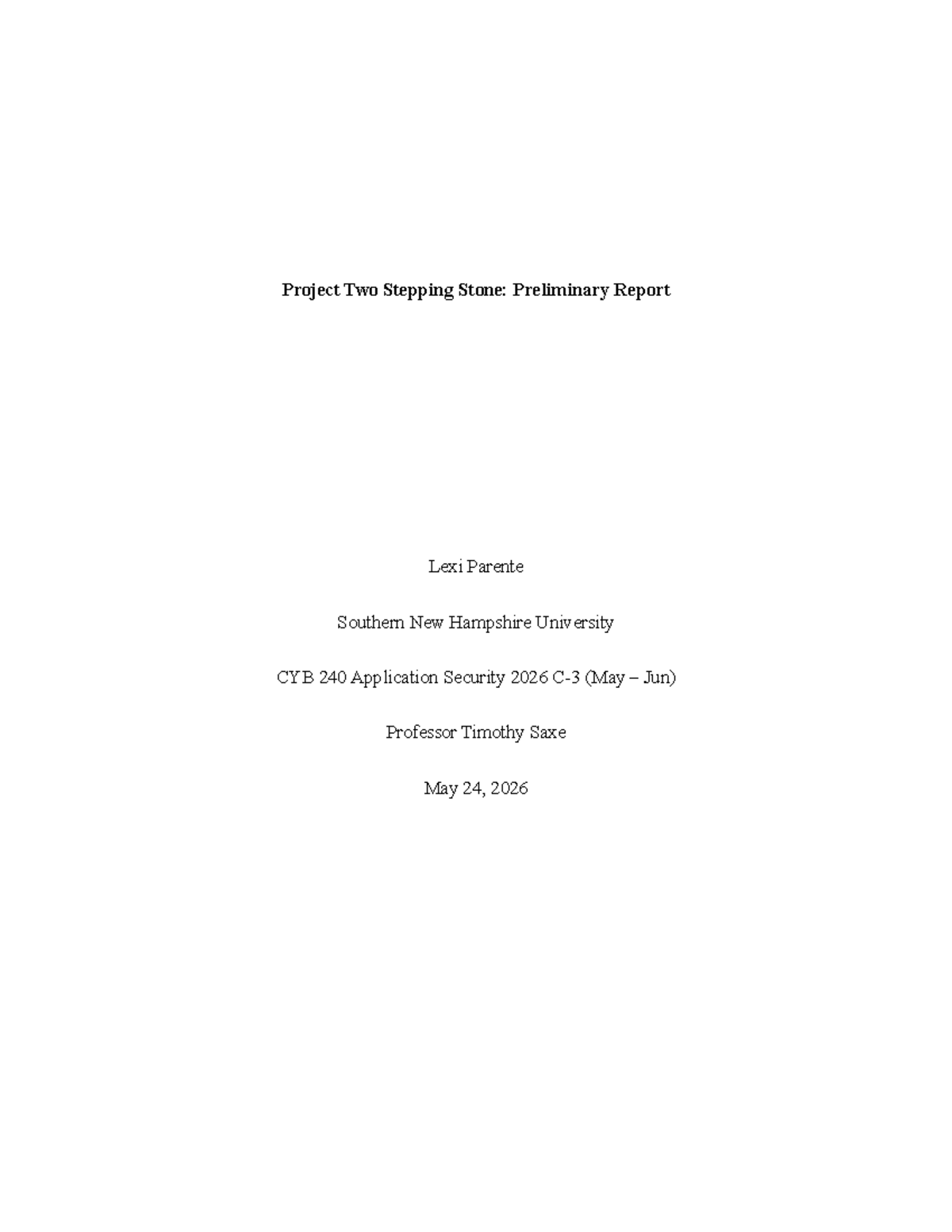 CYB 240 Project Two Stepping Stone: Preliminary Report on Security ...