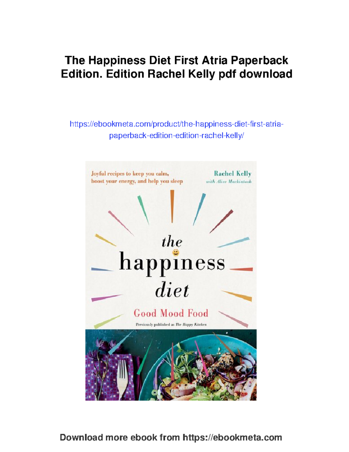 The happiness diet: A guide to joyful eating and well-being - Studocu