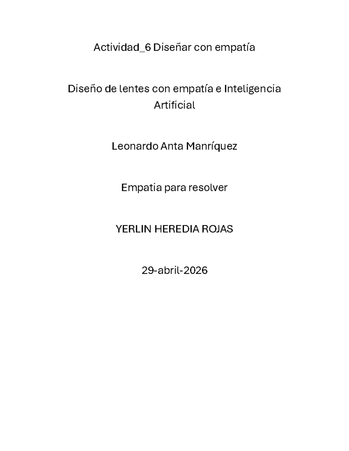 Diseño de Lentes con Empatía y AI - Actividad 6 LAM - Studocu