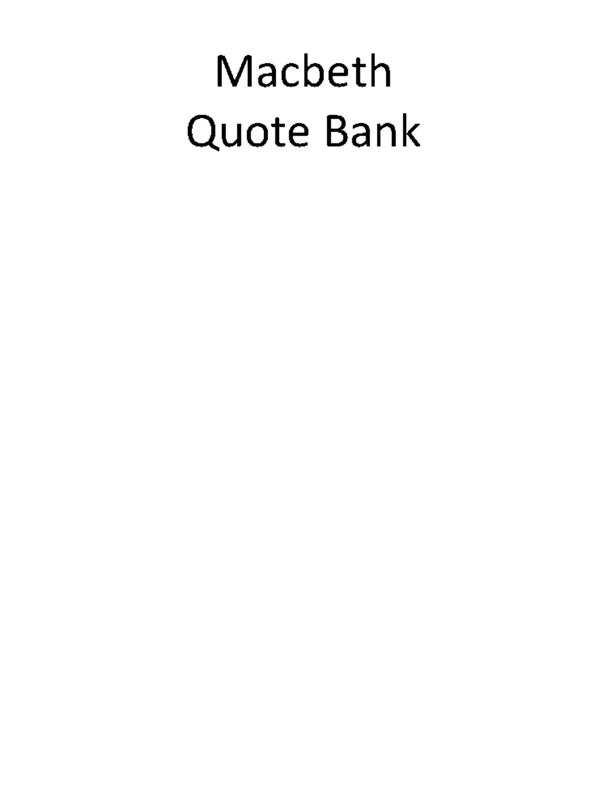 Macbeth Quote Bank: Key Quotes, Speakers, and Contexts (Acts 1-5) - Studocu