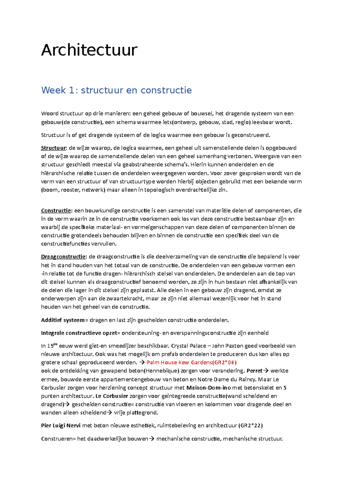 Architectuur aantekeningen: Structuur en Constructie in Week 1 ...
