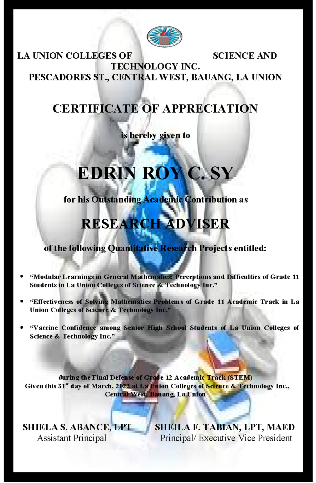 CERTIFICATE OF APPRECIATION for RESEARCH ADVISER - ABM - Studocu