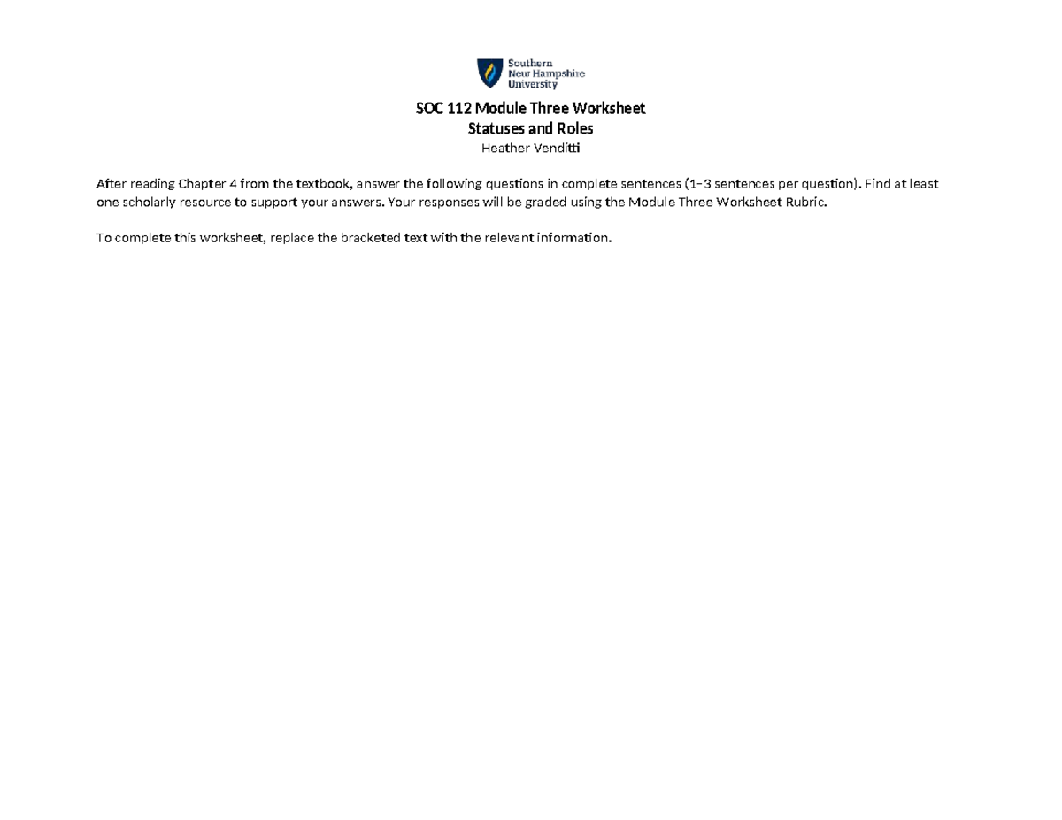 SOC 112 Module Three Worksheet: Statuses and Roles Analysis - Studocu