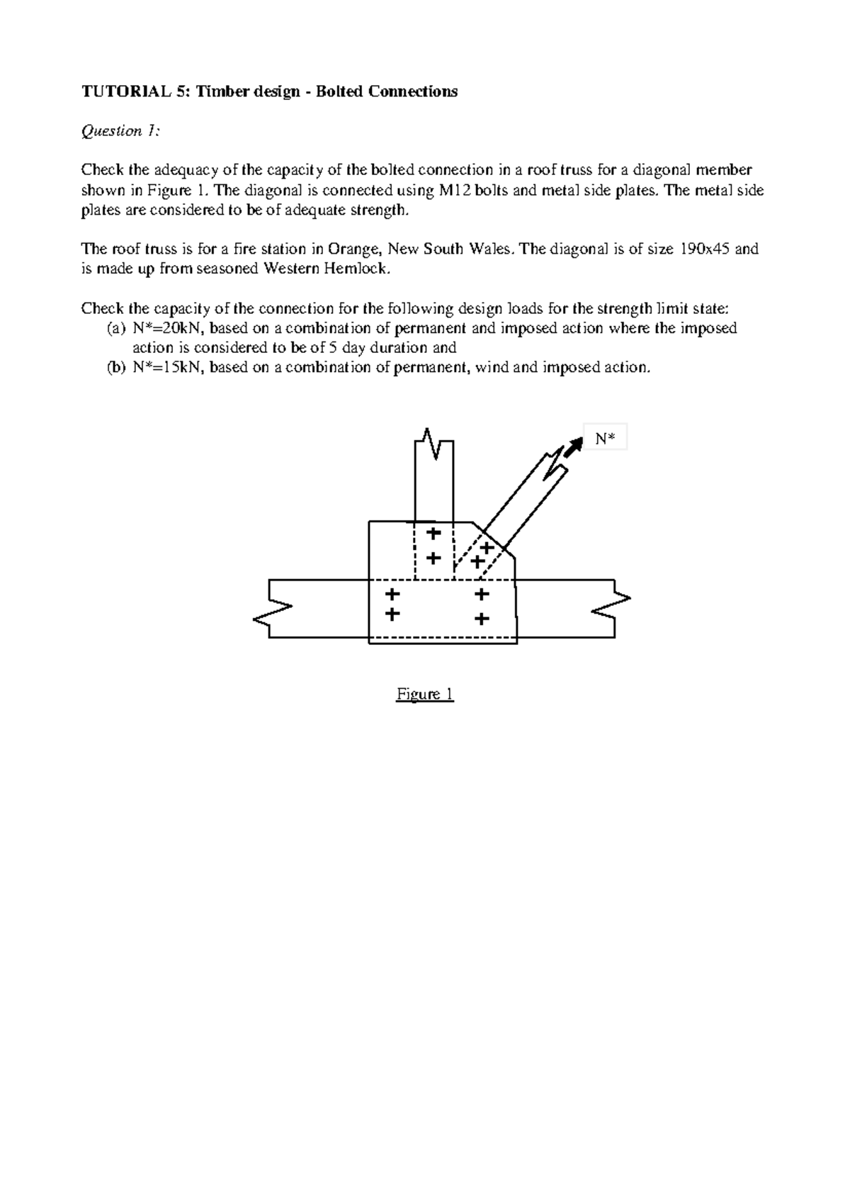 Tutorial 5: Timber Design of Bolted Connections Analysis - Studocu