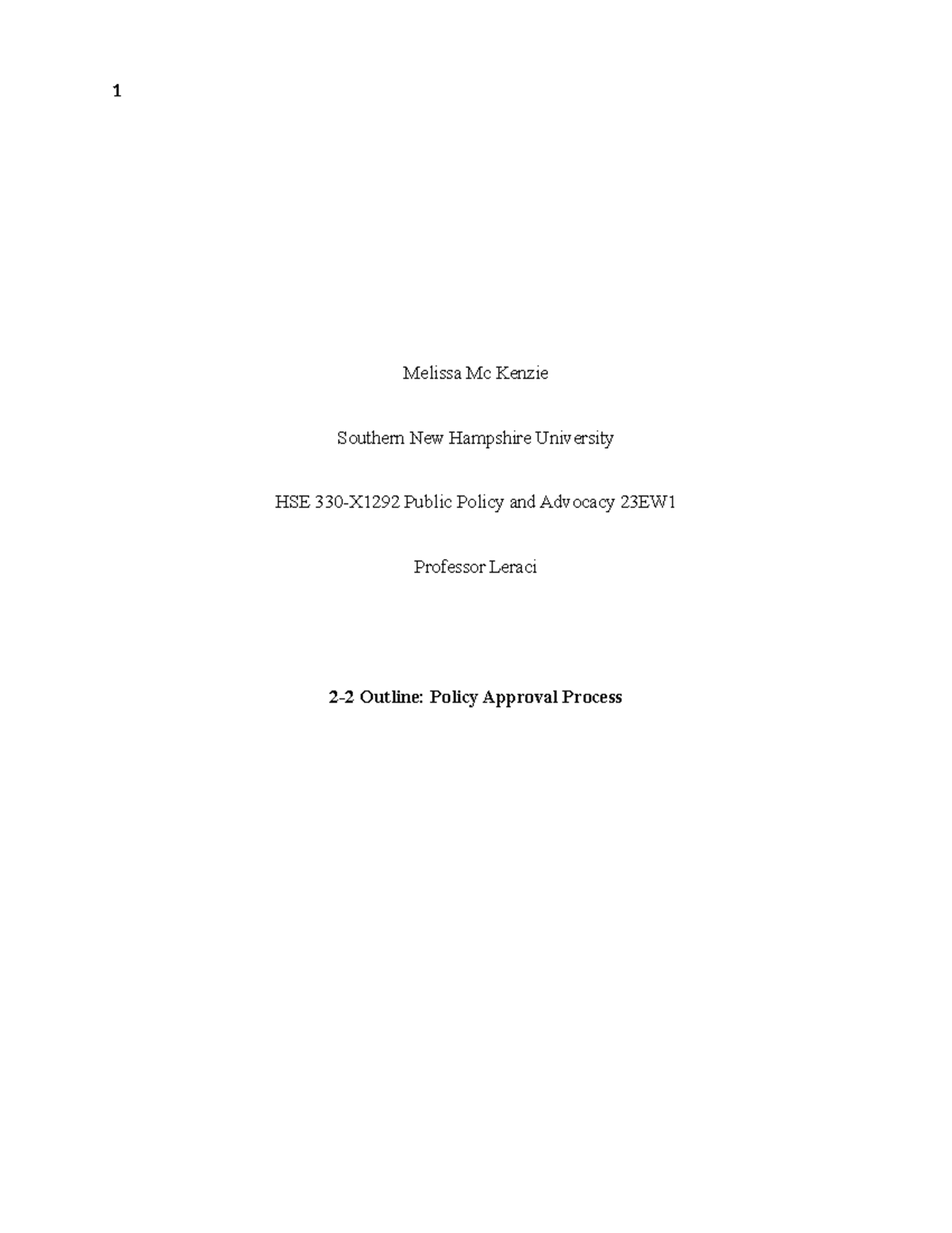 HSE 330 2-2 Outline: Understanding the Policy Approval Process - Studocu