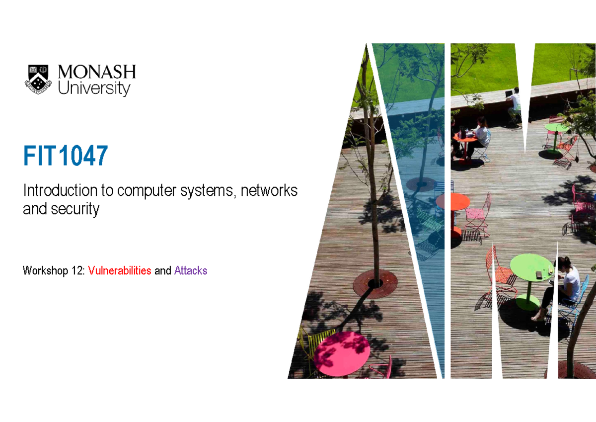 FIT1047 Workshop 12: Cybersecurity Vulnerabilities & Attacks - Studocu