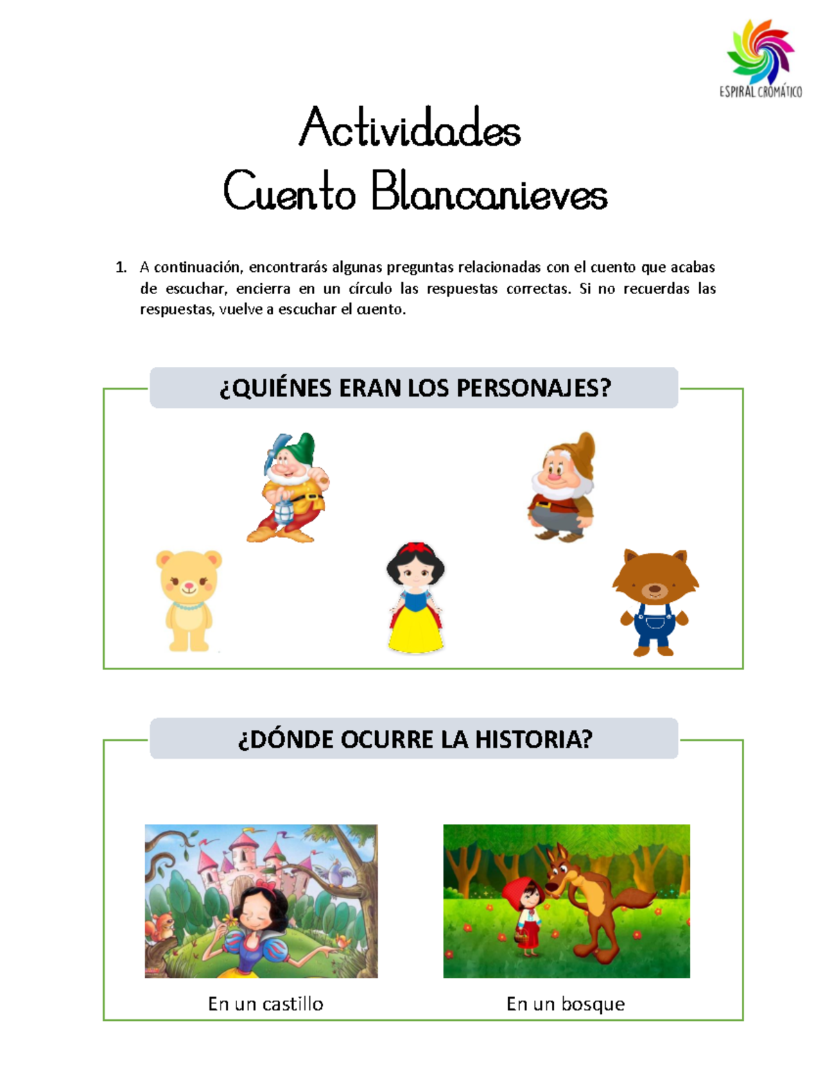 Actividades de Comprensión - Preguntas sobre Blancanieves - Studocu
