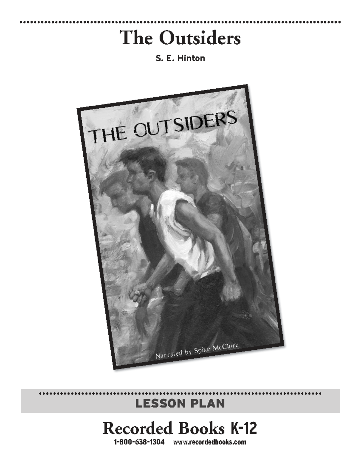 The Outsiders S. E. Hinton LESSON PLAN for Recorded Books - Studocu