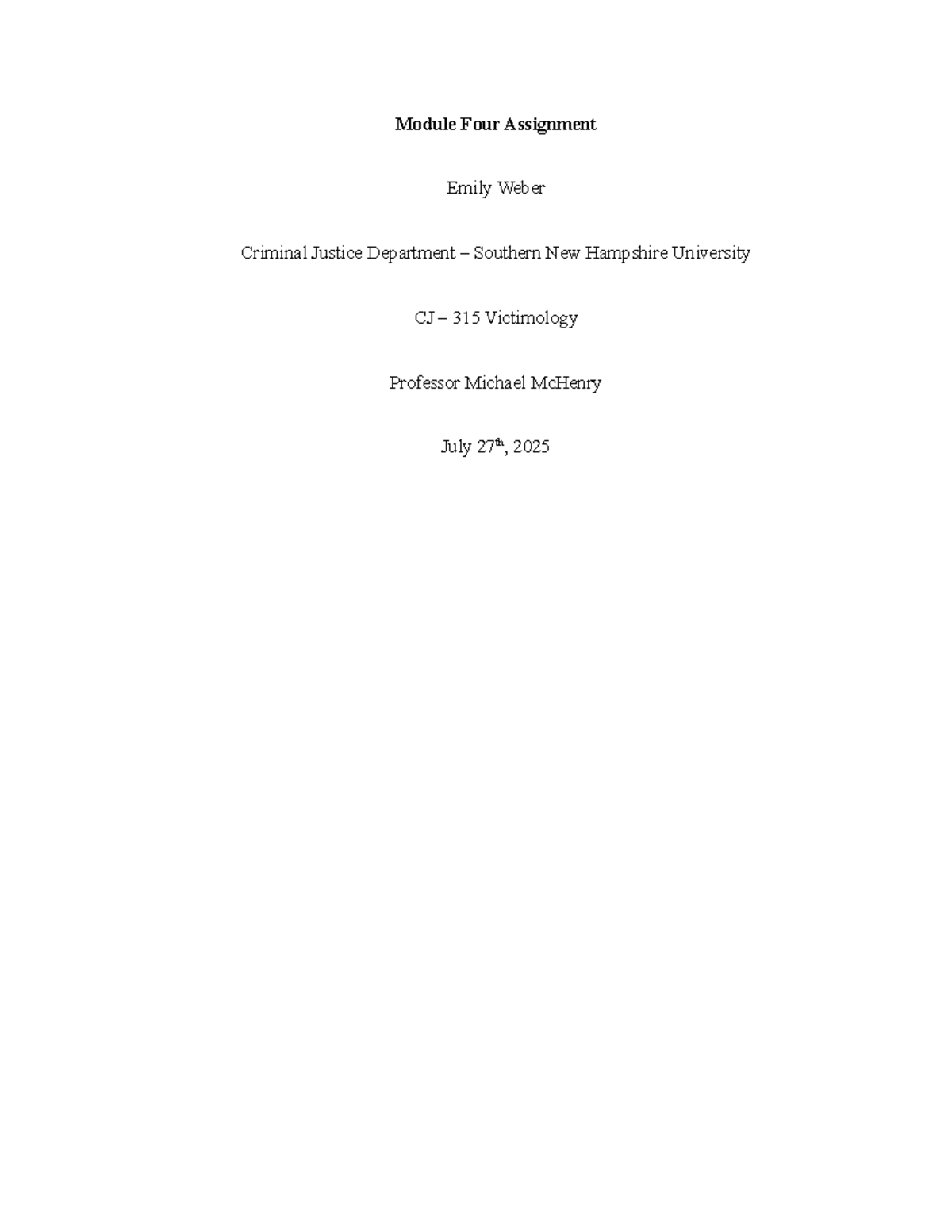 CJ 315 Module Four Assignment: Understanding Rape and Sexual Assault ...