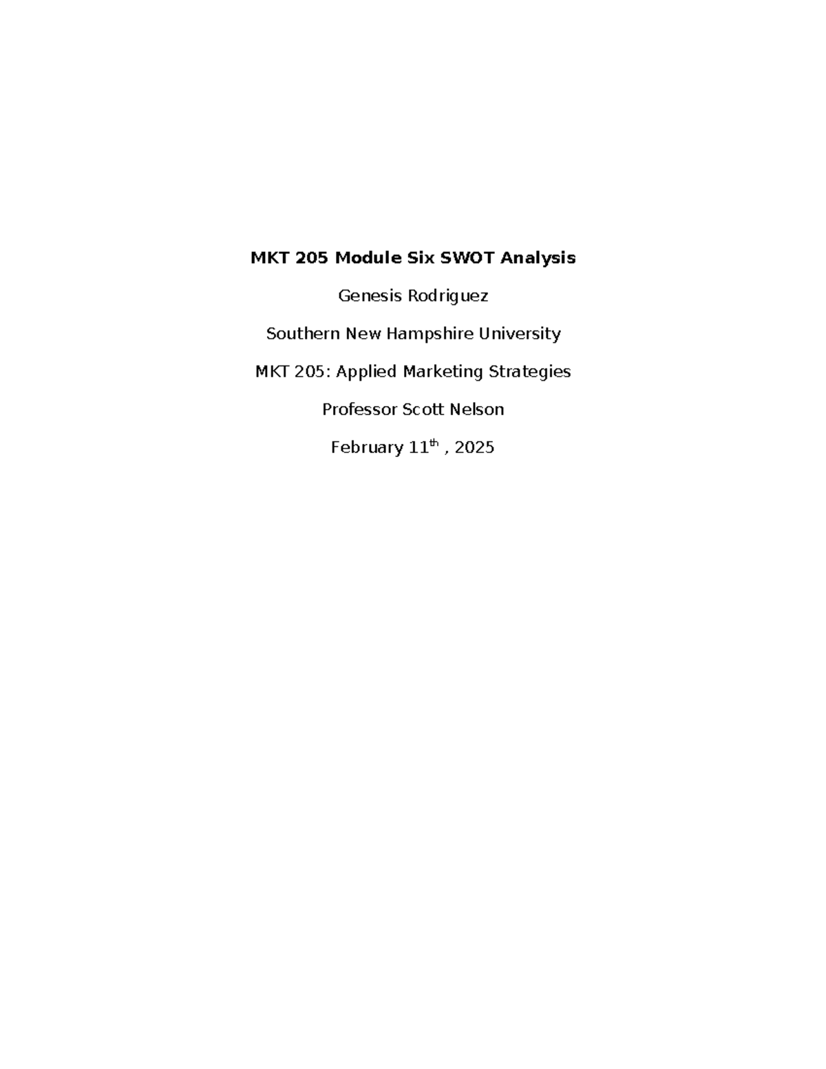 MKT 205 Module Six SWOT Analysis - MKT 205 Module Six SWOT Analysis ...