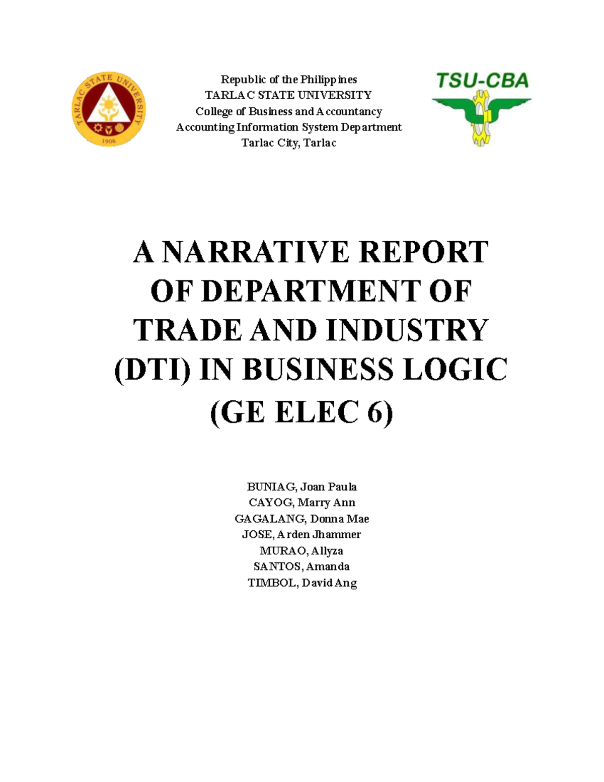 Narrative Report on DTI's Role in Business Logic (GE ELEC 6) - Studocu