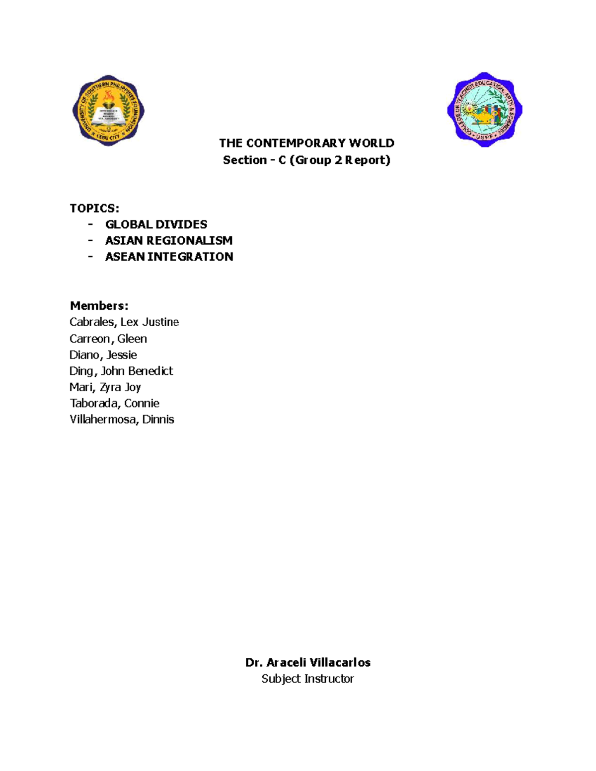 Contemporary World Report: Global Divides, Asian Regionalism & ASEAN ...