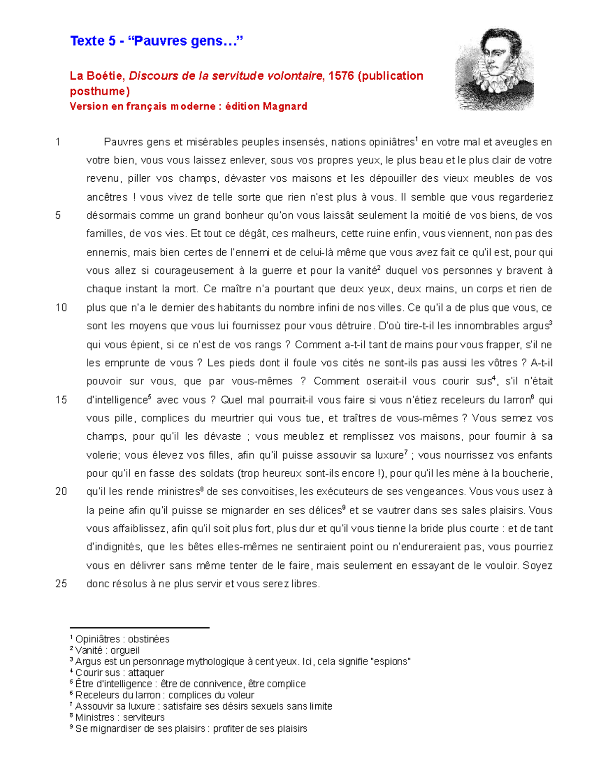 Explication Linéaire 5 - La Boétie, Discours de la Servitude Volontaire ...