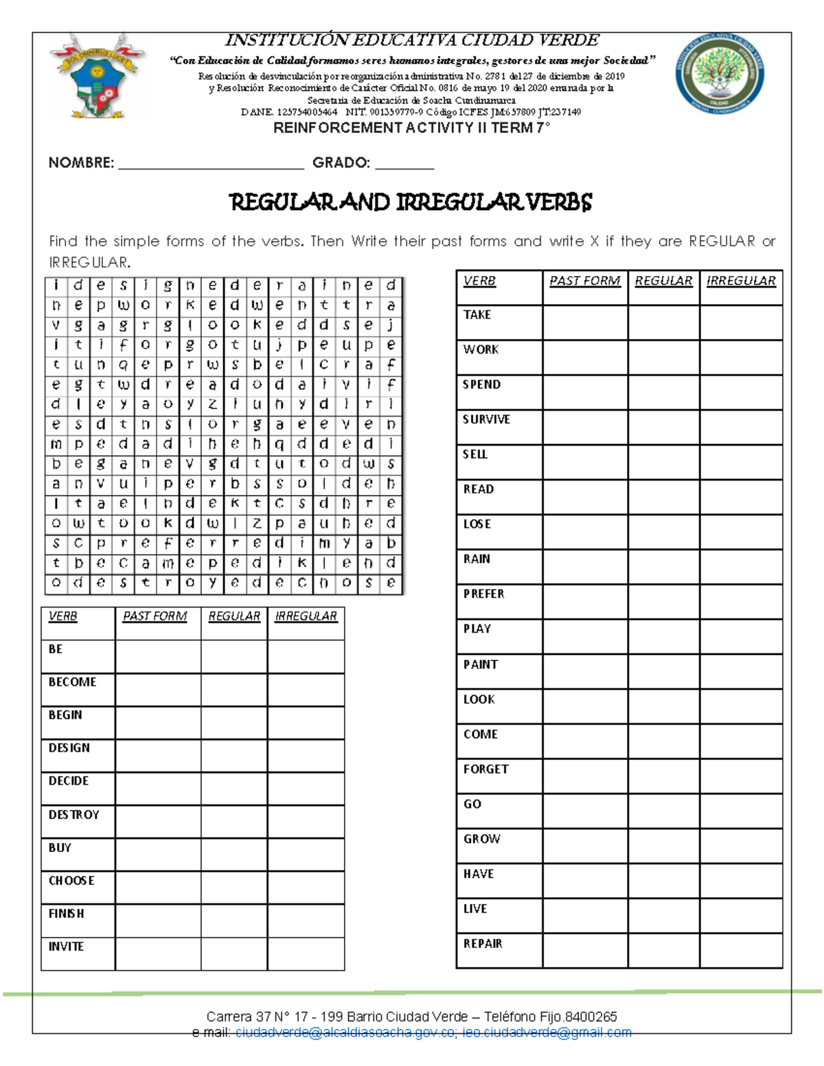 REINFORCEMENT ACTIVITY II TERM 7°: REGULAR & IRREGULAR VERBS - Studocu