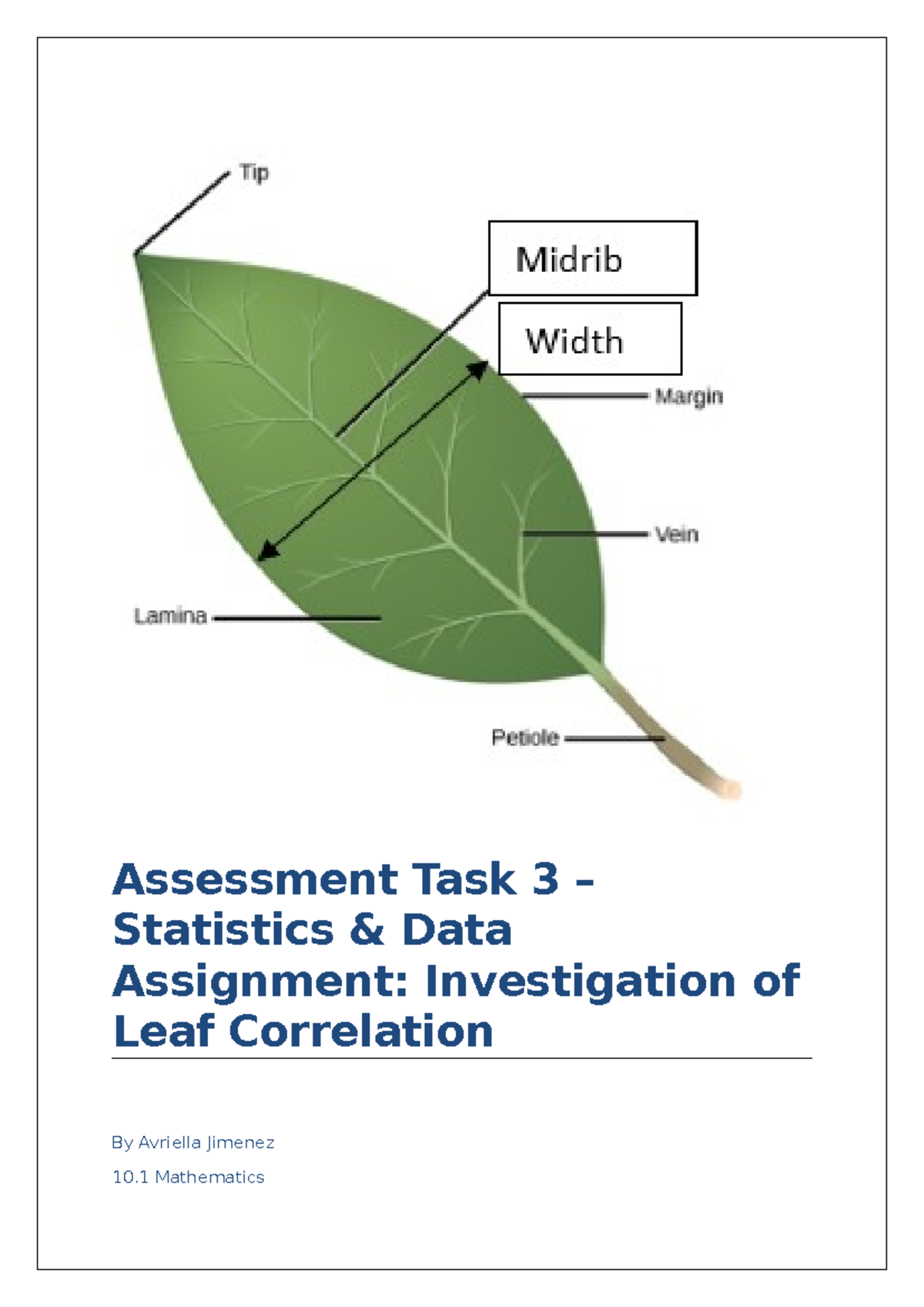 Assessment Task 3 - Statistics Data Analysis: Leaf Correlation 10.1 ...