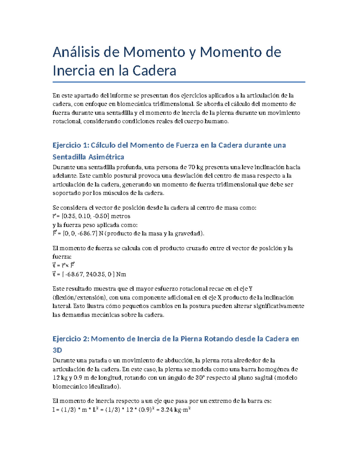 Ejercicios de Momento y Momento de Inercia en la Cadera - Biomecánica ...