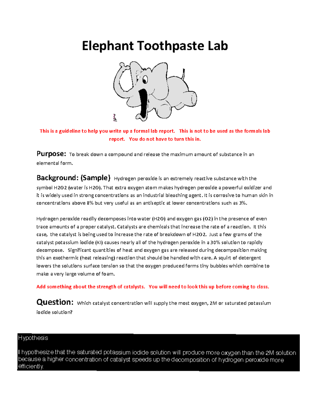 Elephant toothpaste lab report: Investigating catalyst concentration ...