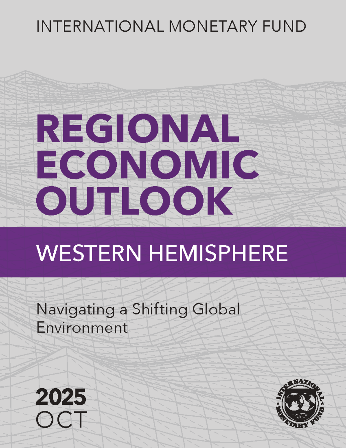 IMF REGIONAL ECONOMIC OUTLOOK: WESTERN HEMISPHERE 2025 - Studocu