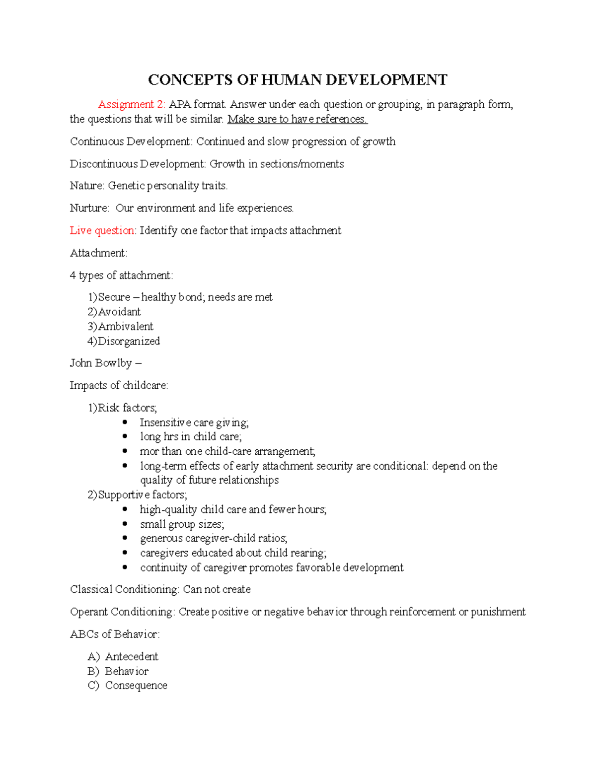 Mod. 2 Lecture - CONCEPTS OF HUMAN DEVELOPMENT Assignment 2: APA format. Answer under each ...