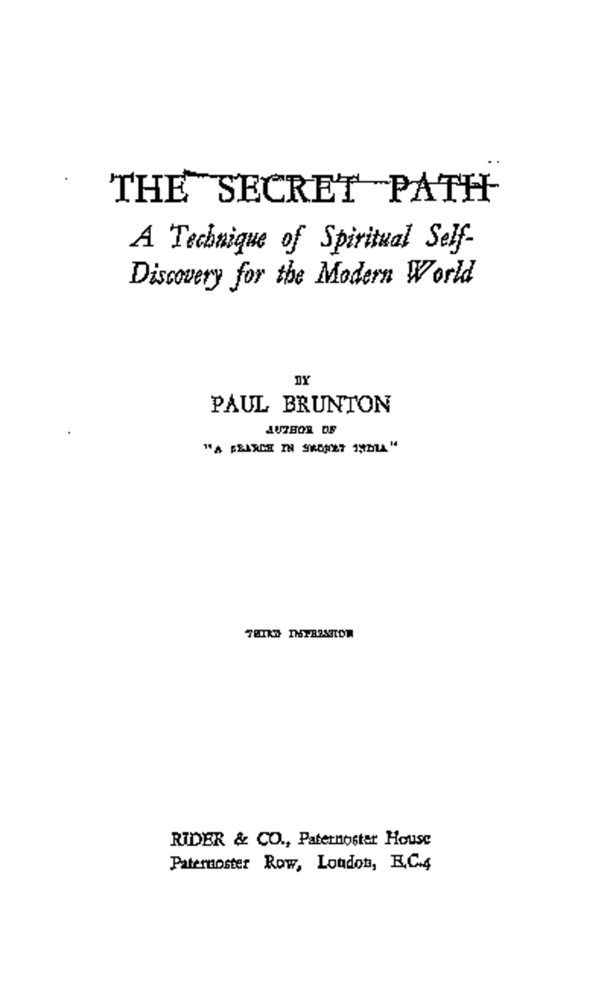 The Secret Path: A Spiritual Discovery Technique by Paul Brunton - Studocu
