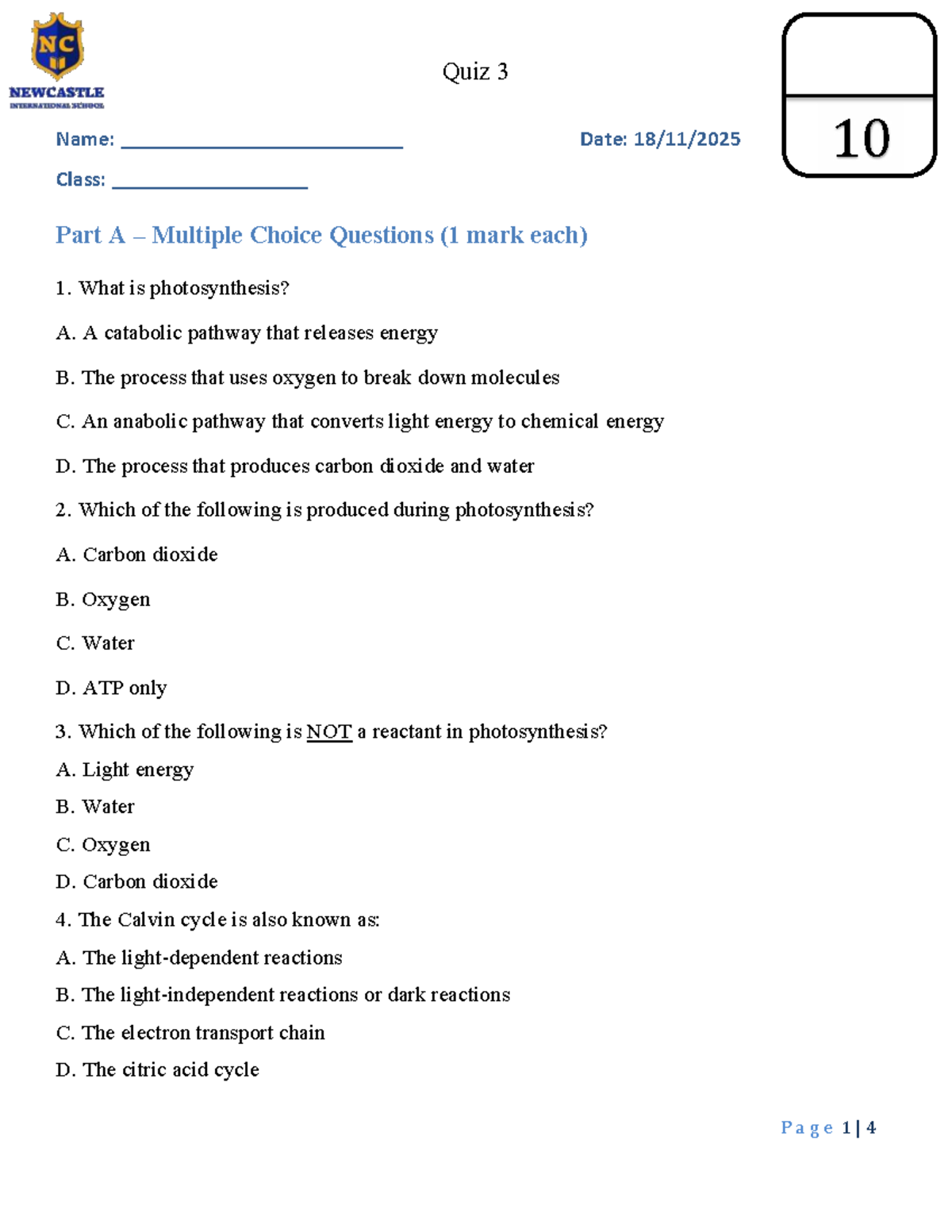 Biology Quiz 3: Photosynthesis and Cellular Respiration Insights - Studocu