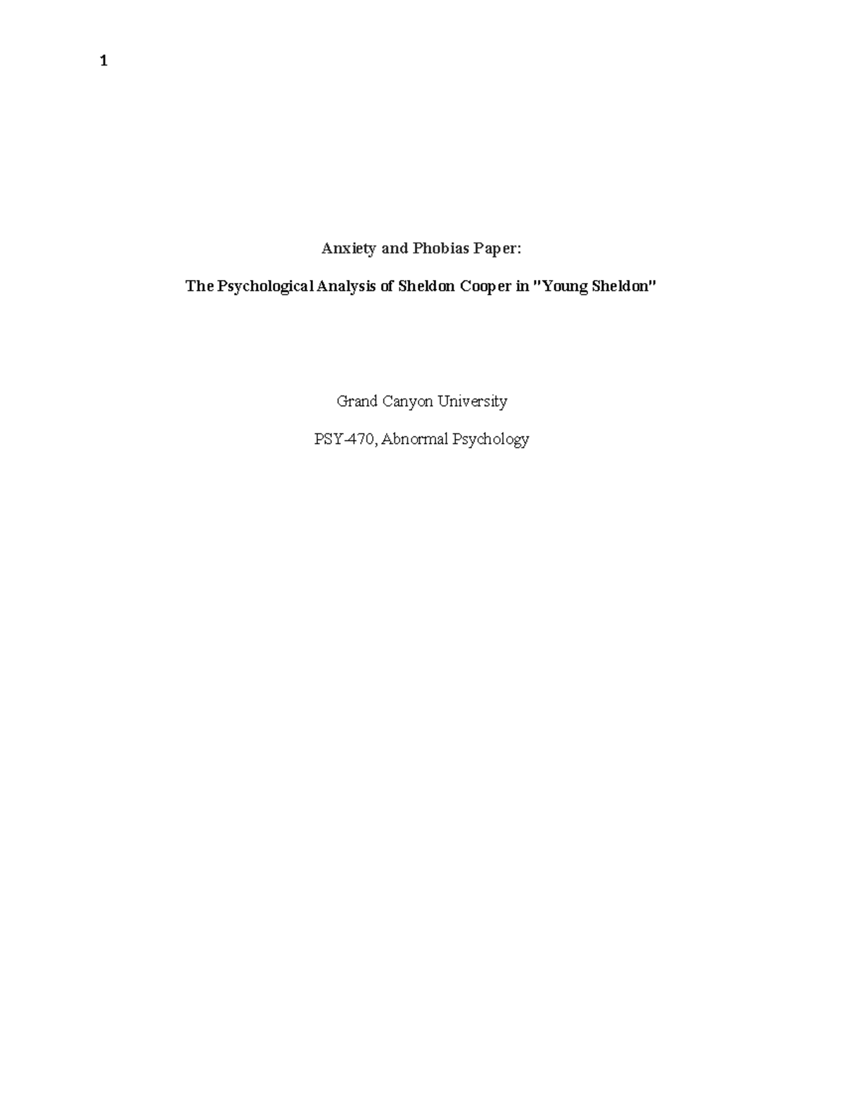 PSY-470: Anxiety and Phobias Analysis of Sheldon Cooper in "Young ...