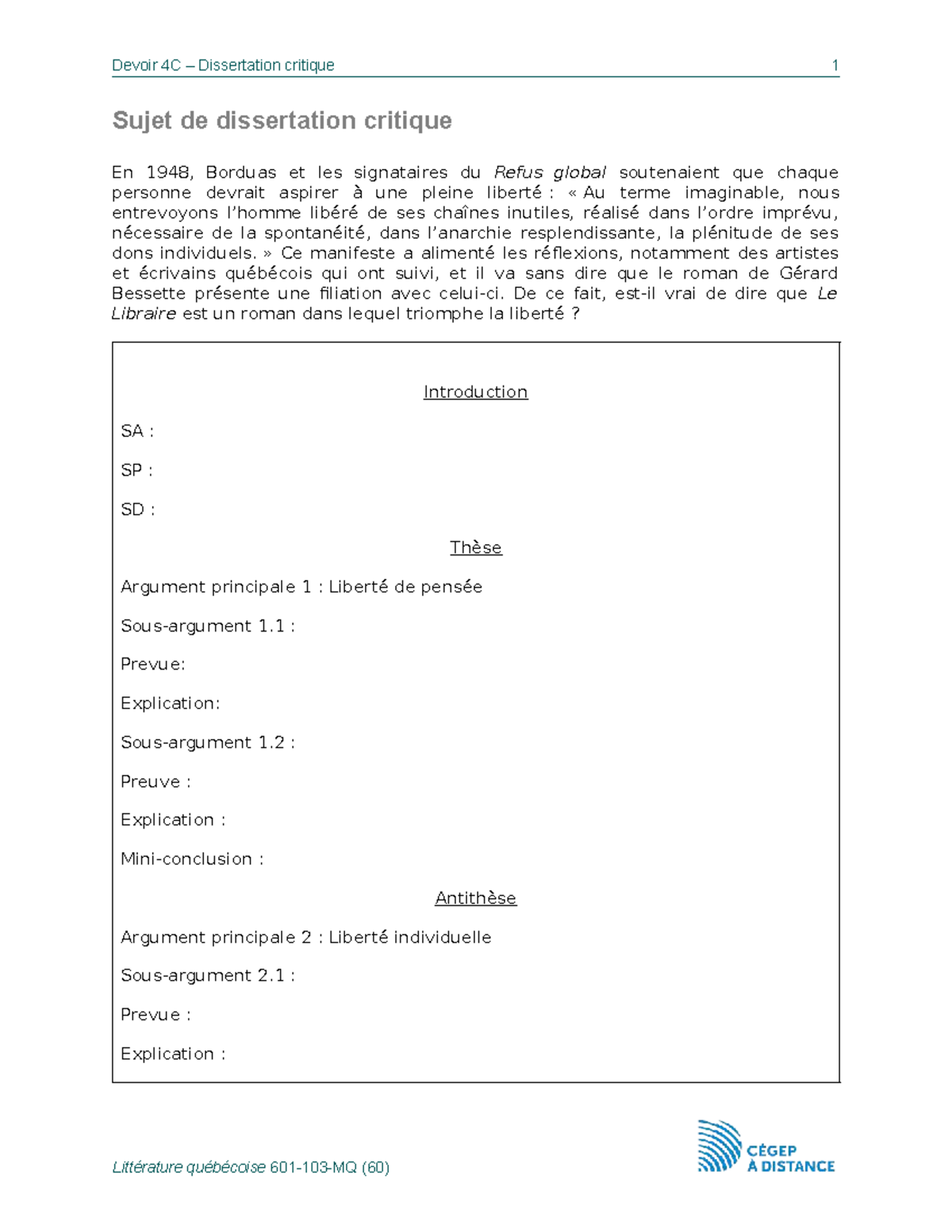 601-103-MQ Devoir 4C : Dissertation Critique sur la Liberté - Studocu