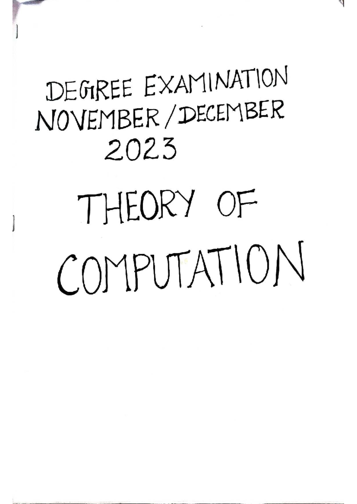 DEGREE EXAMINATION 2023 THEORY OF COMPUTATION: Key Concepts and ...